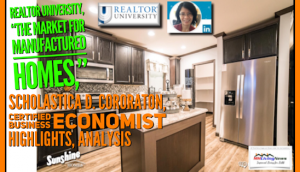 Realtor University ® “The Market for Manufactured Homes,” Research by ...